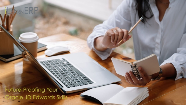 Future-Proofing Your Oracle JD Edwards Skills – iLearnERP